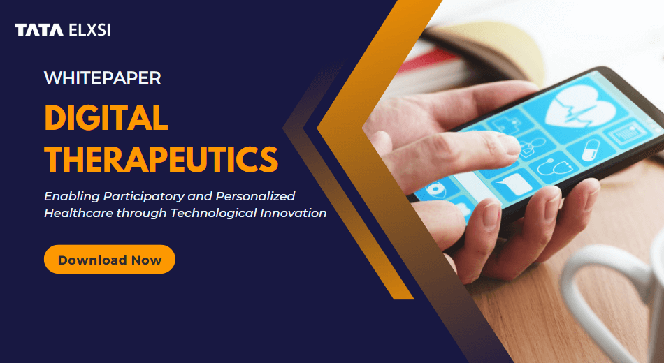 Digital Therapeutics: Enabling Participatory and Personalized ... Digital Therapeutics: Enabling Participatory and Personalized ...